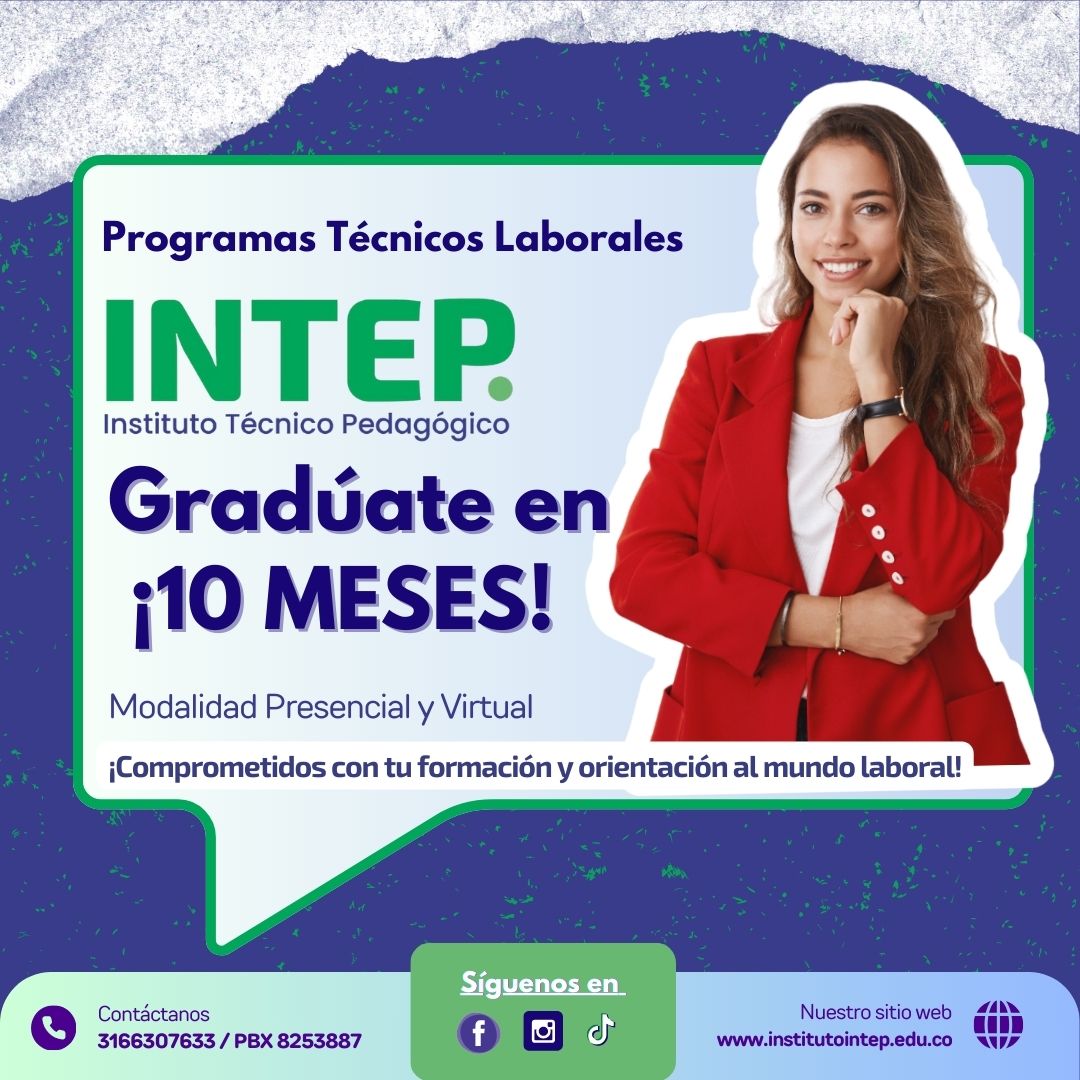 Instituto Técnico Pedagógico INTEP – El Instituto Técnico Pedagógico ...
